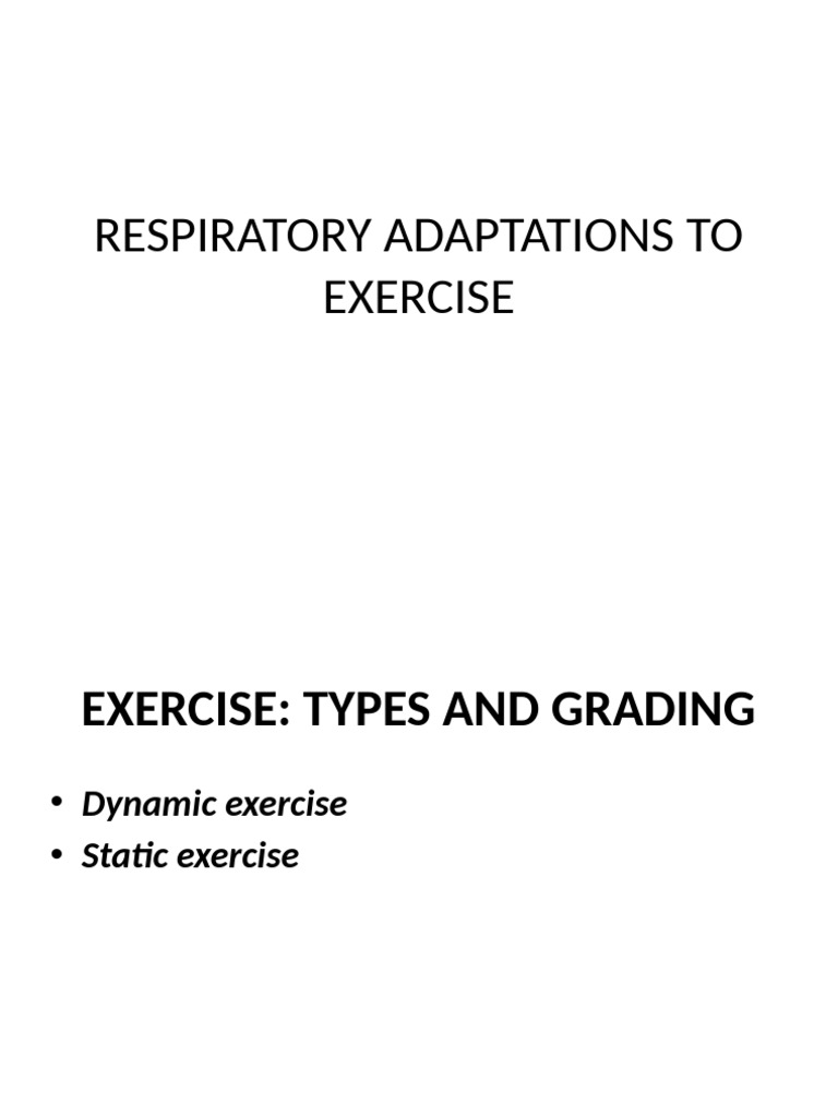 Respiratory Adaptations to Exercise | PDF