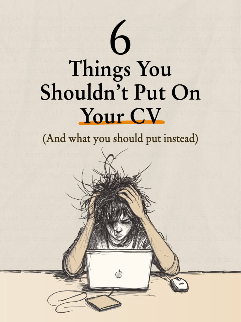 6 Things You Shouldn T Put On Your CV 1743112086 | PDF
