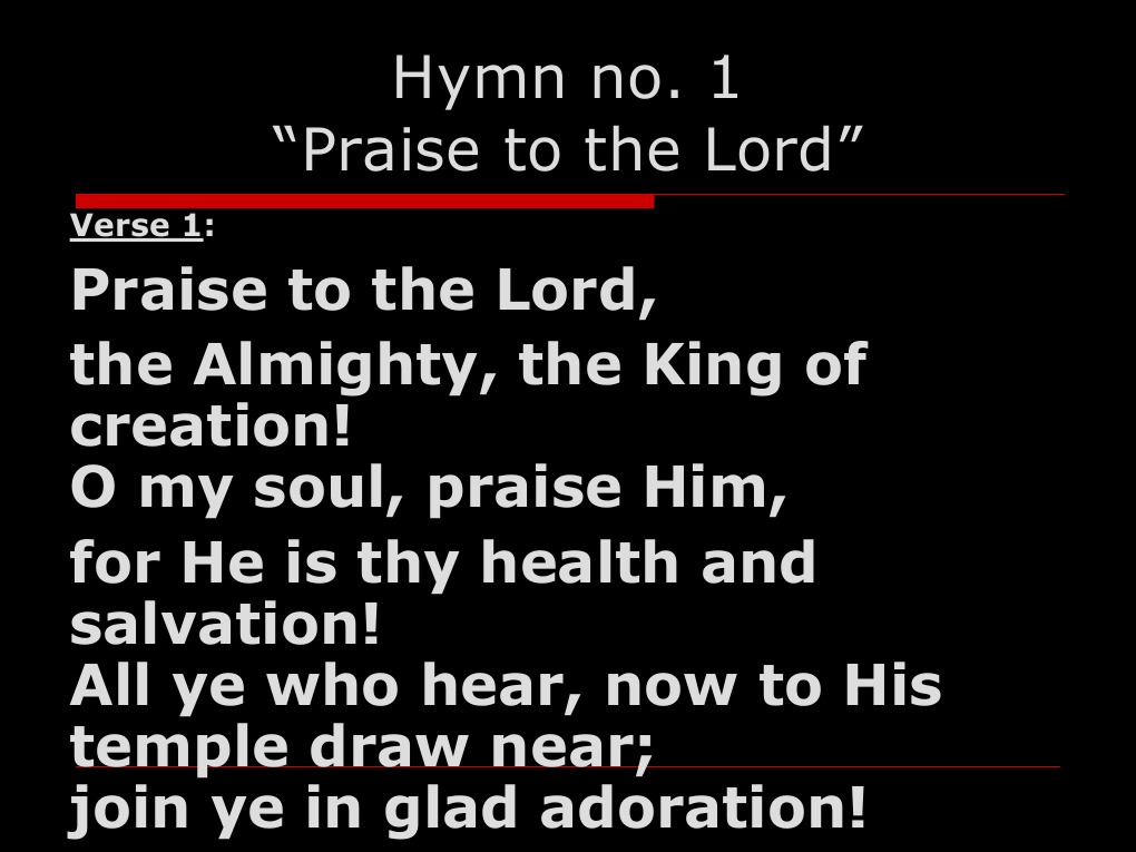 Hymn No. 1 "Praise To The Lord" | PDF
