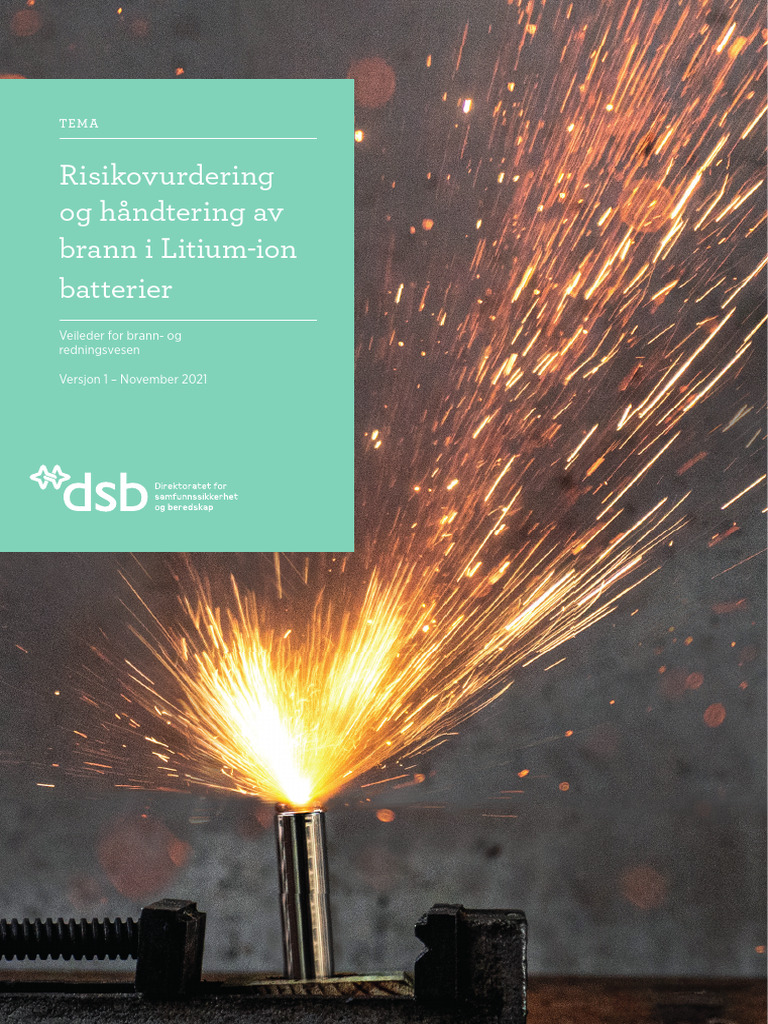 DSB_risikovurdering_og_haandtering_av_brann_i_litium-ion_batterier | PDF