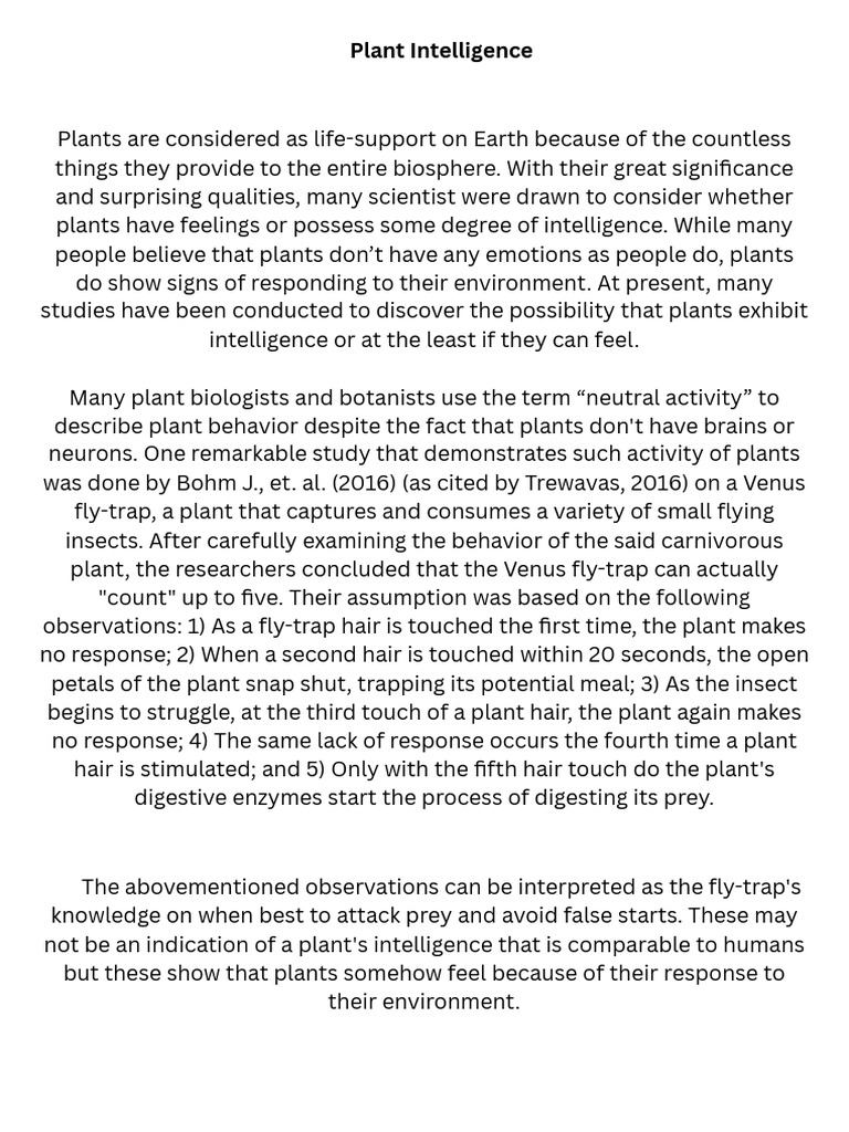 Plant Intelligence Plants are considered as life-support on Earth ...