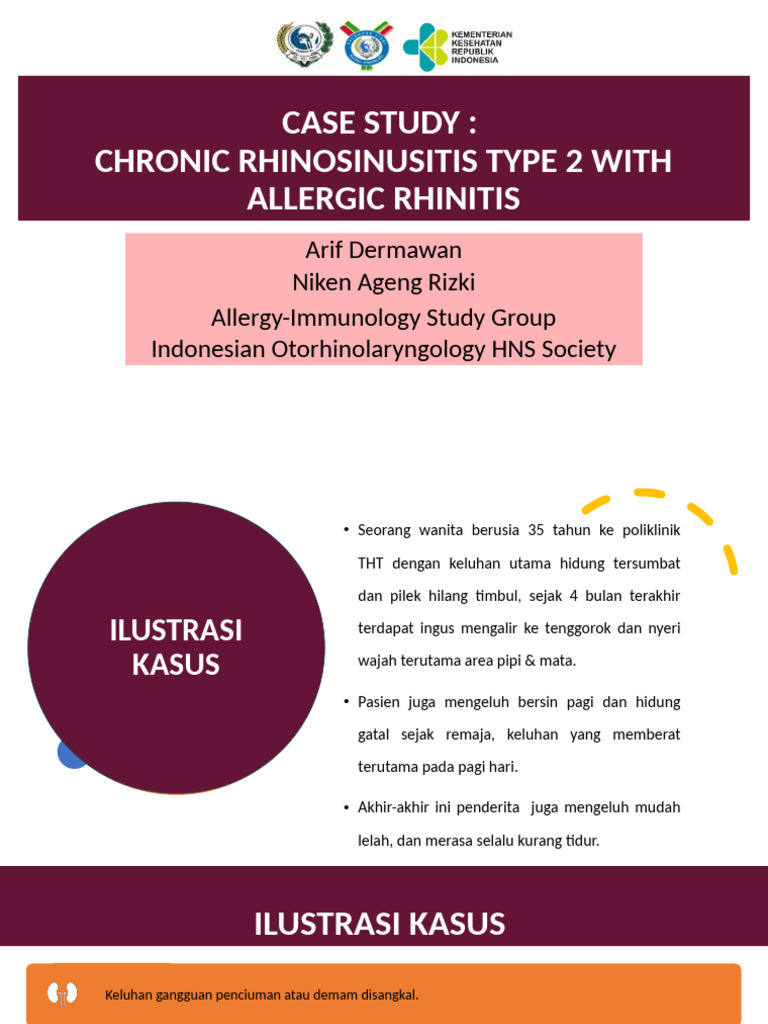 Ilustrasi Kasus Case Study: Chronic Rhinosinusitis Type 2 With Allergic Rhinitis | PDF | Allergy ...