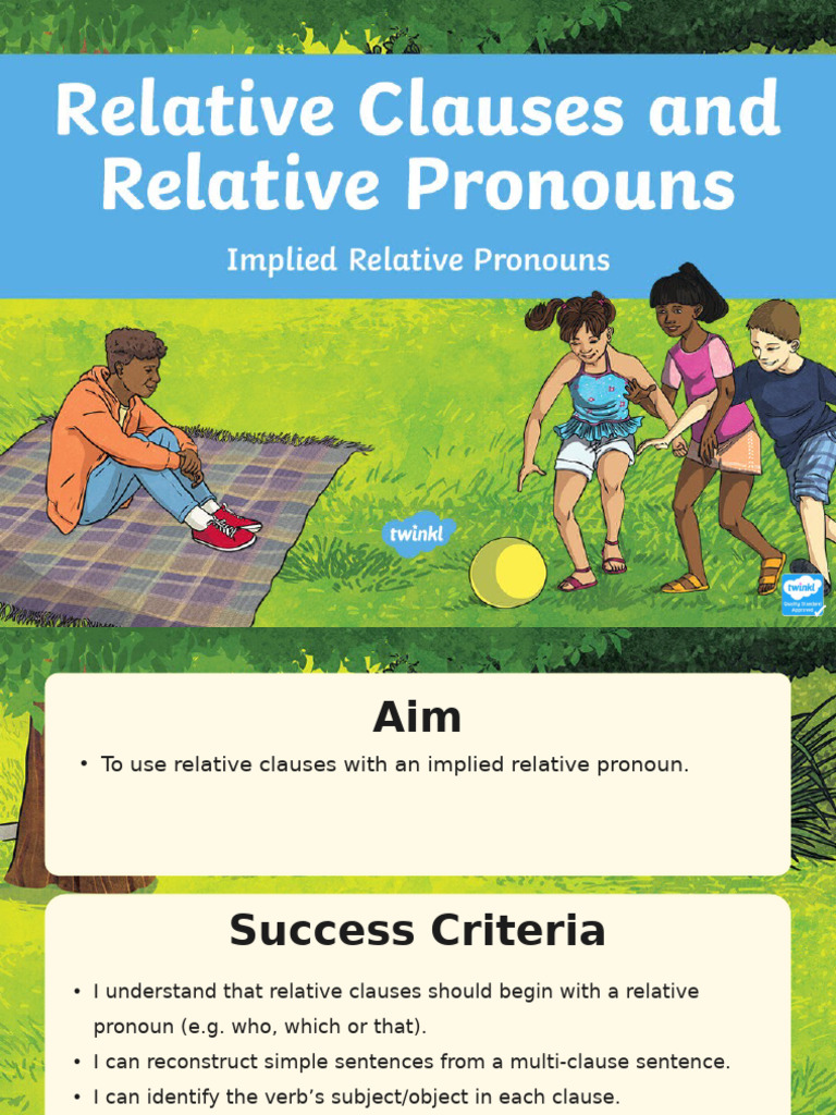 Implied Relative Pronouns PowerPoint | PDF | Subject (Grammar) | Clause