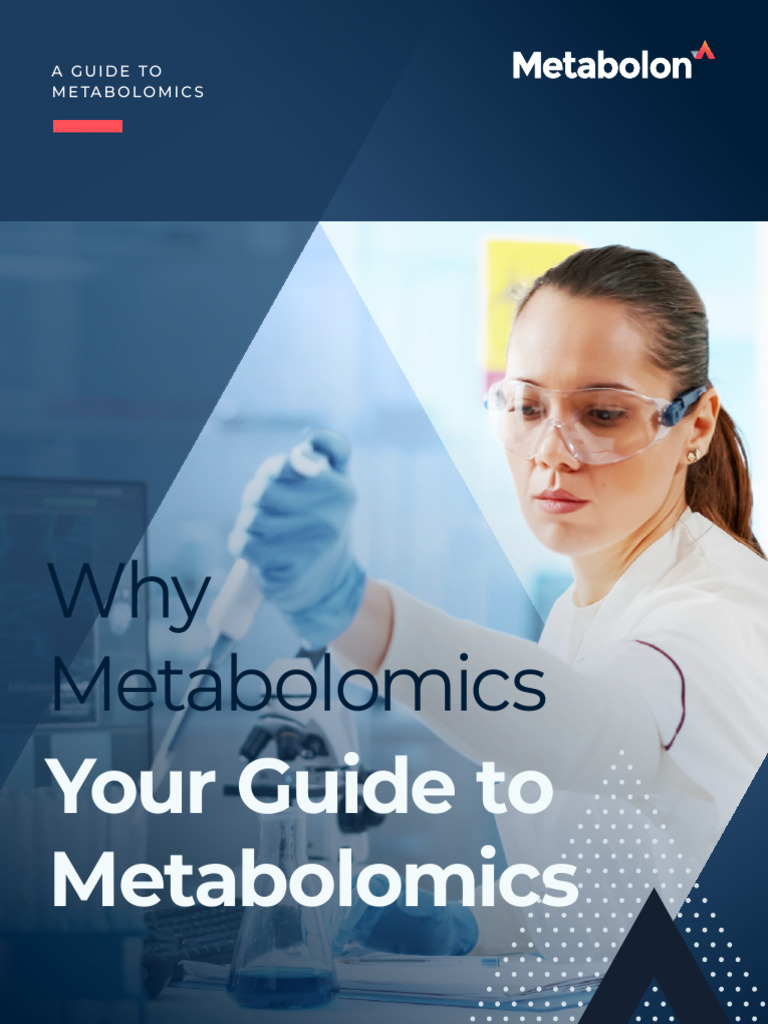 Why Metabolomics Ebook Final | PDF | Metabolomics | Transcriptome