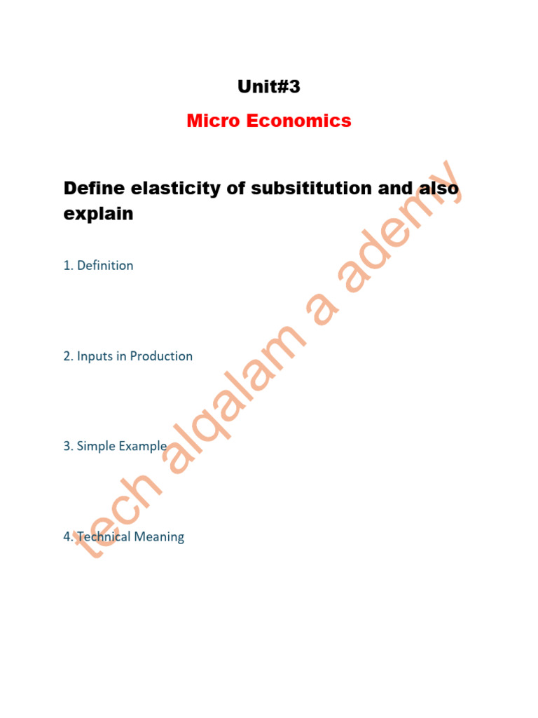 Unit3 Elasticity of Substitution | PDF | Elasticity (Economics) | Production Function