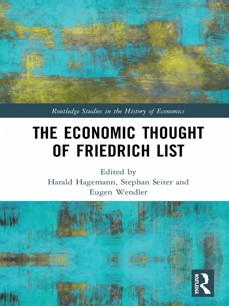 Friedrich List's Economic Legacy | PDF | Market (Economics) | Economics