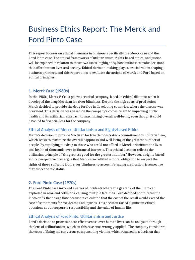 Business Ethics Report Merck Ford Pinto | PDF | Utilitarianism | Justice