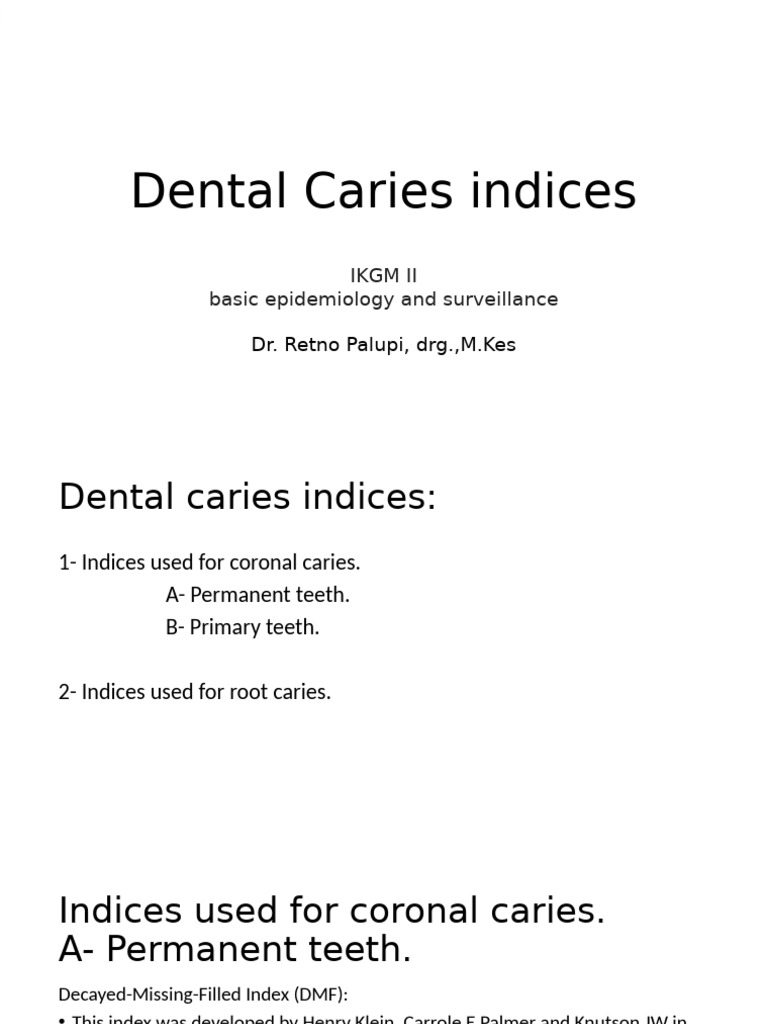TM 9 - Dental Caries Indices | PDF | Human Tooth | Dentistry Branches