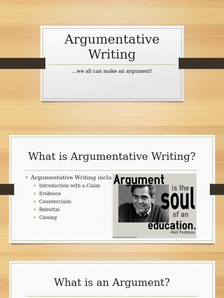 Argumentative Writing: We All Can Make An Argument! | PDF