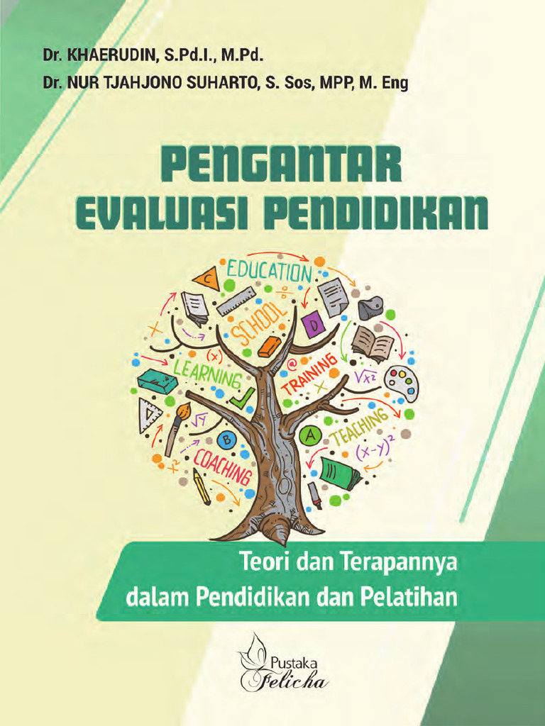 Pengantar Evaluasi Pendidikan Teori Dan Terapannya Dalam Pendidikan Dan Pelatihan | PDF