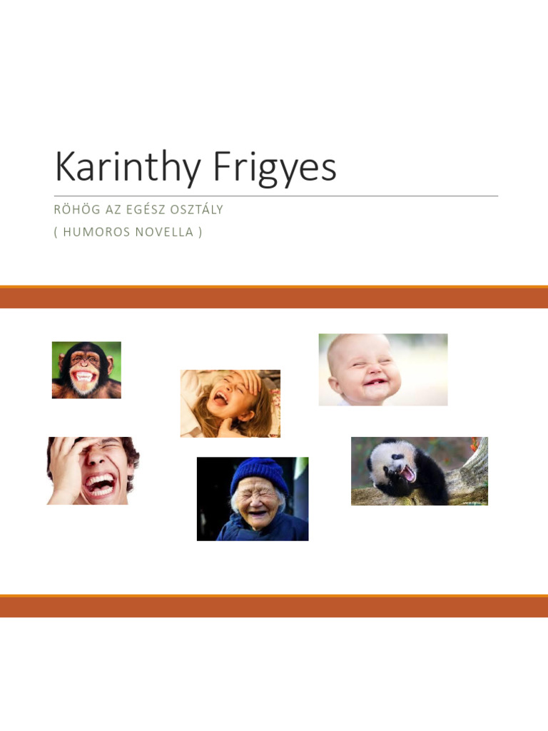 Oszt Karinthy Frigyes Rohog Az Egesz Osztaly 12. Ora | PDF