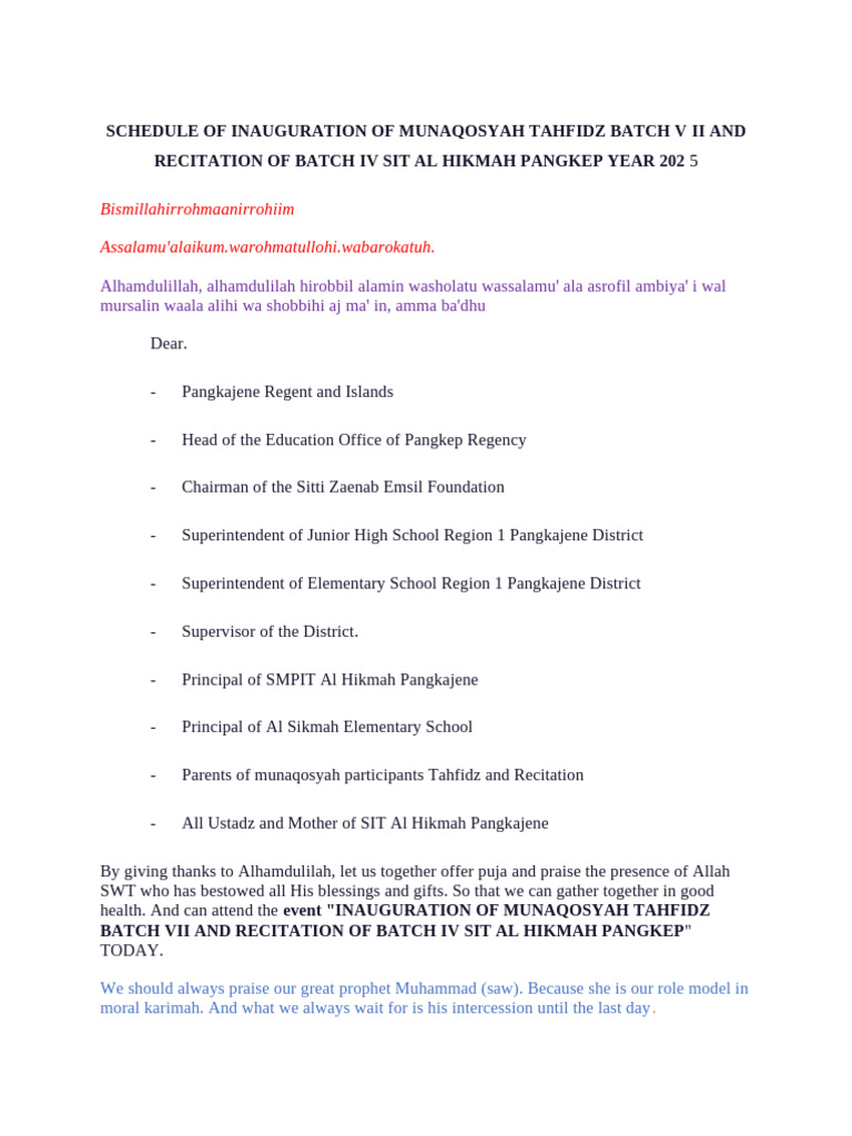 SCHEDULE OF INAUGURATION OF MUNAQOSYAH TAHFIDZ BATCH V II AND RECITATION OF BATCH IV SIT AL ...