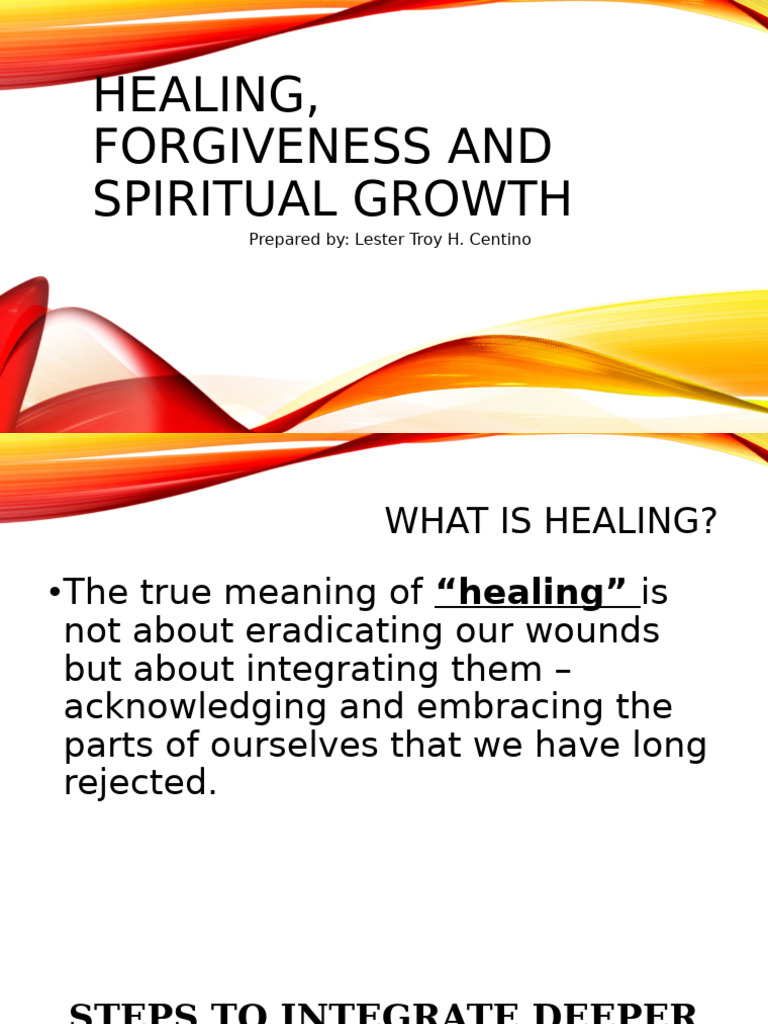Healing, Forgiveness, and Growth Guide | PDF | Forgiveness | Spirituality
