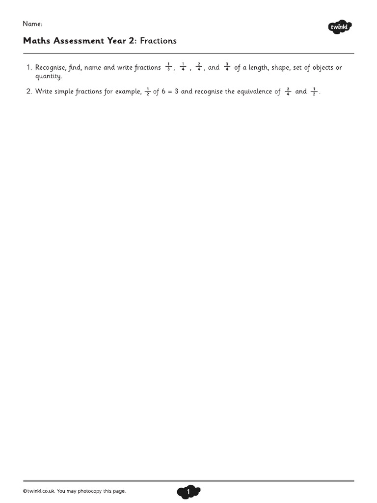 T PA 024A Year 2 Maths Assessment Fractions No Aims | PDF