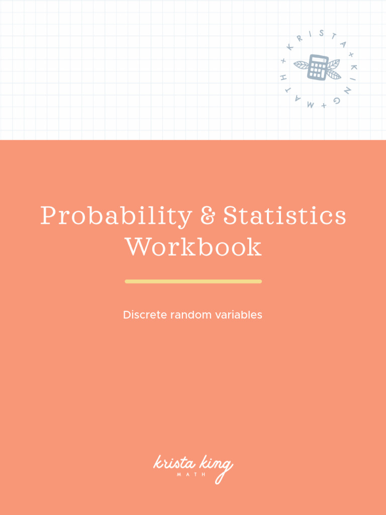 Workbook - Discrete Random Variables | PDF | Standard Deviation | Probability Distribution