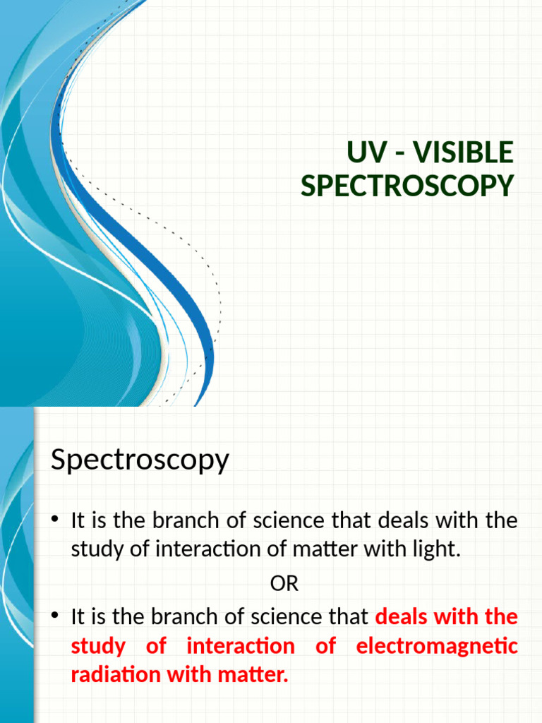 Unit 2 UV Visible Spectroscopy PPT - Simplified | PDF | Energy Level ...