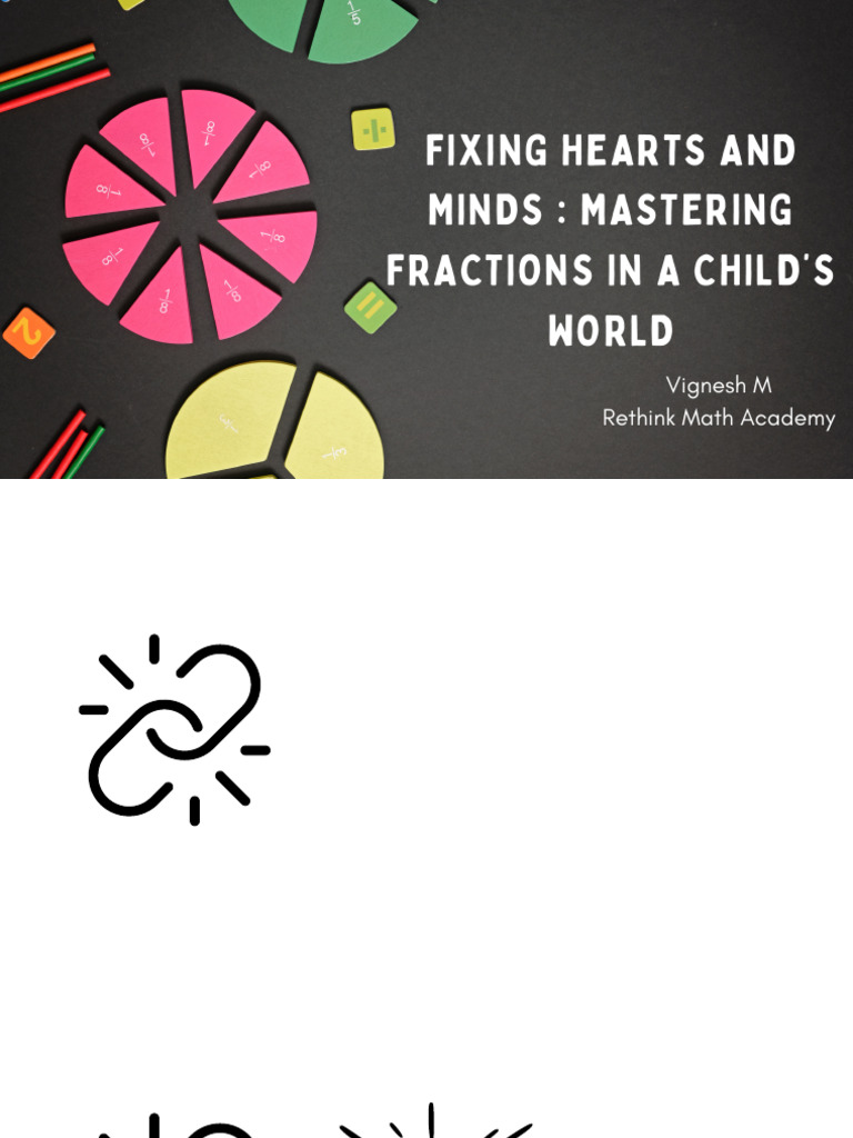 Fixing Hearts and Minds Mastering Fractions in A Child's World ...