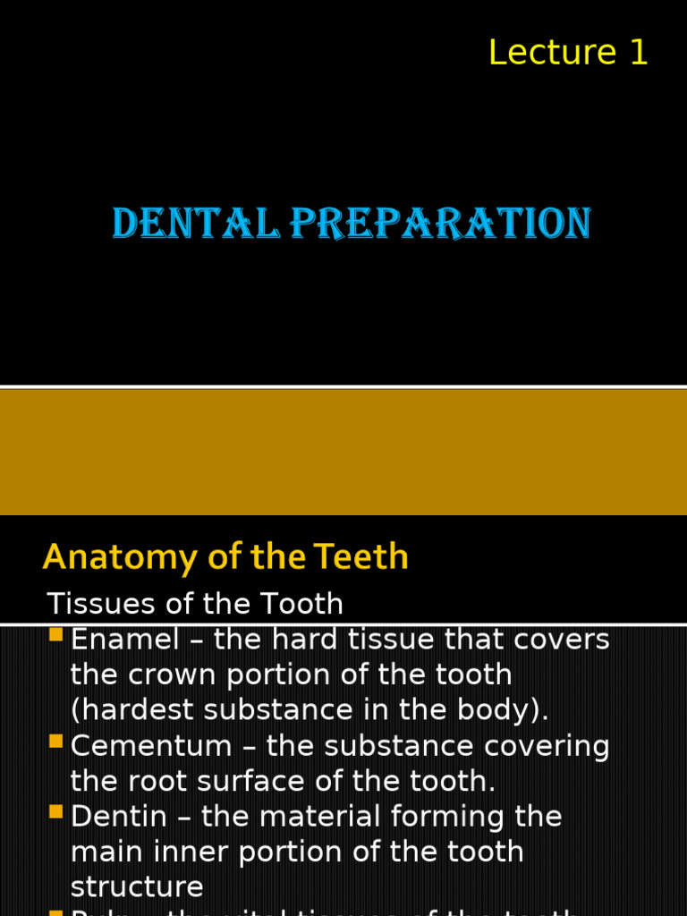 Dental Preparation 1 | PDF | Tooth | Medical Specialties