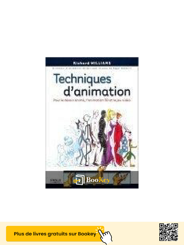 Techniques d'Animation de Richard Williams | PDF | Animation 3D | Émotions