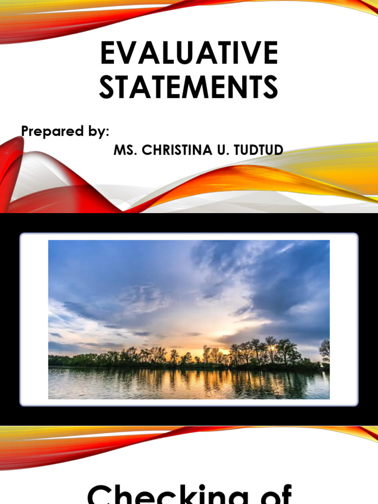 COT4 Module 6 Evaluative Statements Feb 26 2025 | PDF | Evidence | Critical Thinking