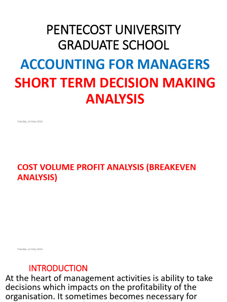 Week 5 & 6-Short Term Decision Making Analysis | PDF | Business ...