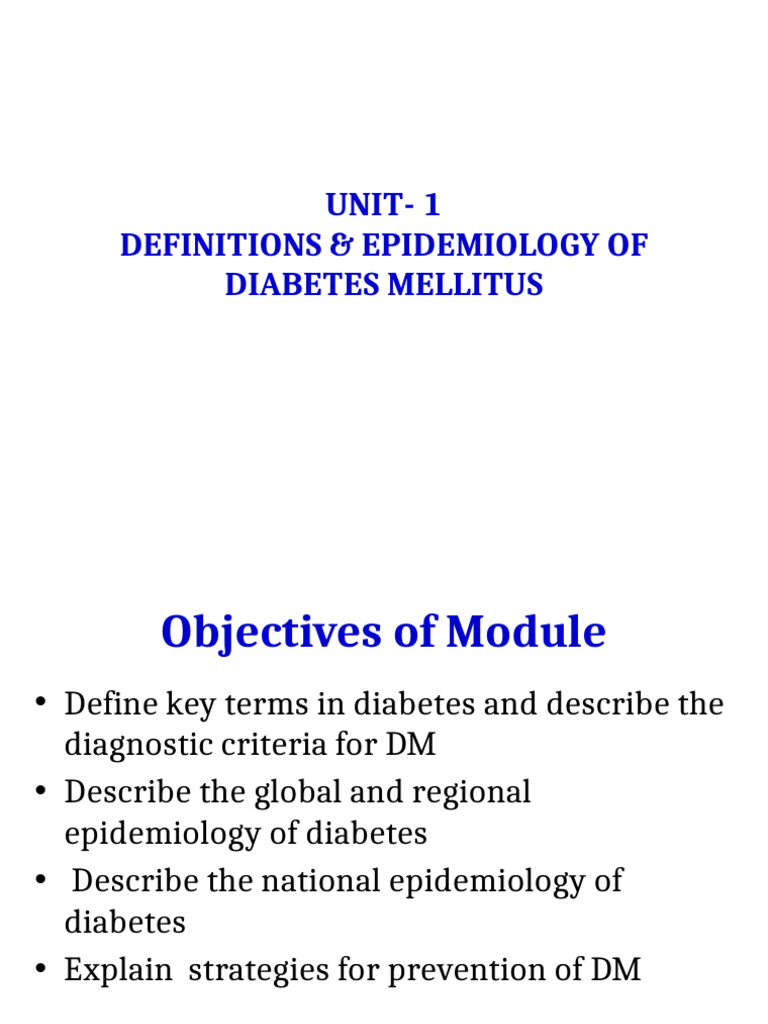 Unit 1_Definition _ Epidemiology of DM2 | PDF | Prediabetes | Diabetes