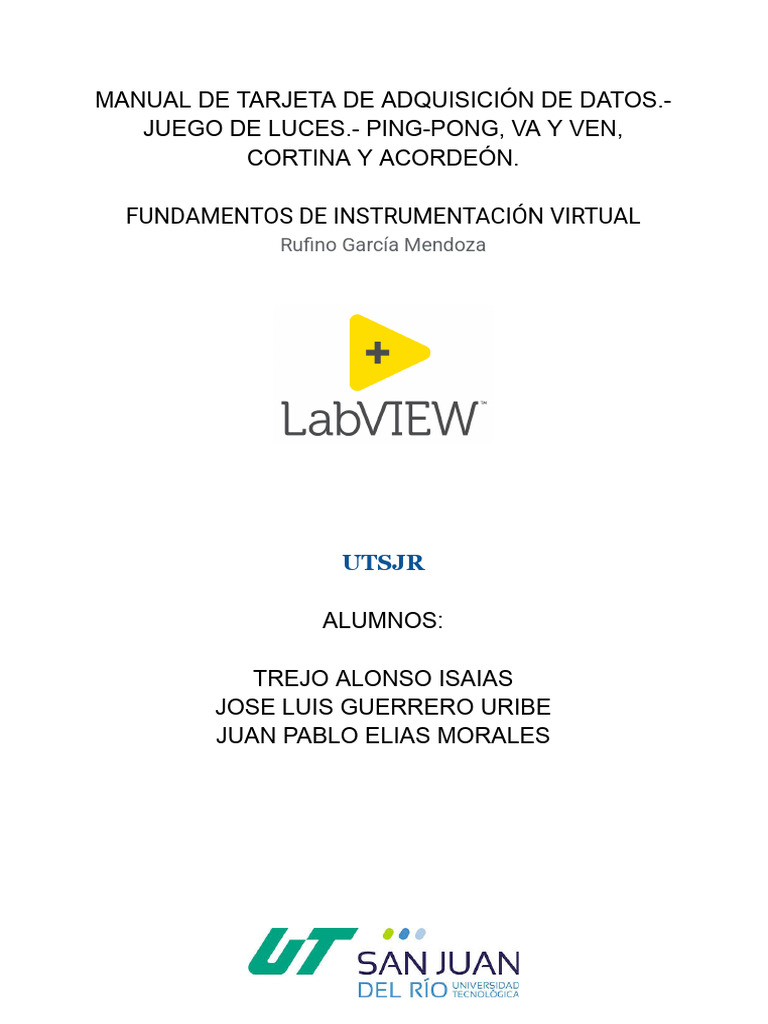 Practica. - Tarjeta de Adquisición de Datos. - Juego de Luces. - Ping-Pong, Va y Ven, Cortina y ...