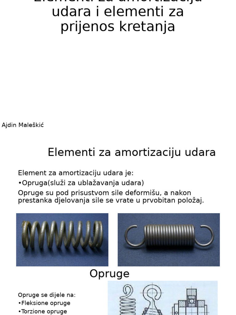 Elementi Za Amortizaciju Udara I Elementi Za Prijenos Kretanja - Ajdin ...
