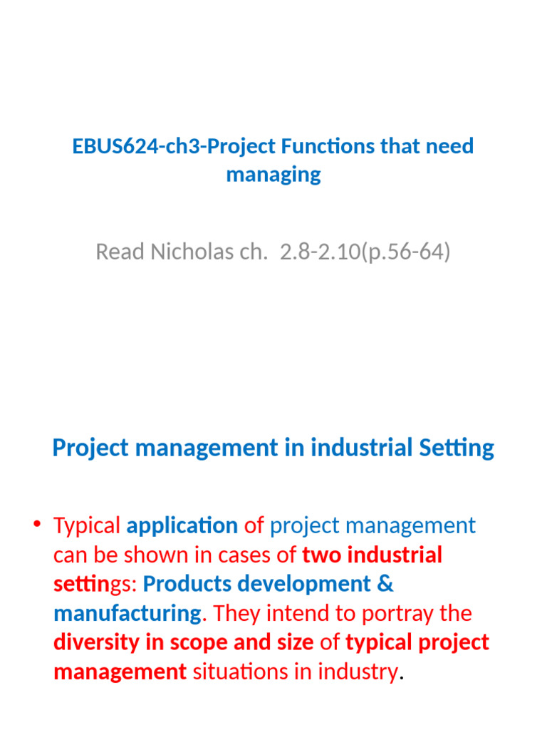EBUS624-ch3-Project Functions That Need Managing | PDF | Audit | Project Management