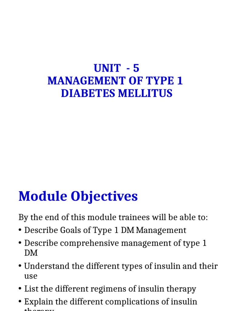 Unit 5 - Management of Type 1 DM2 | PDF | Diabetes | Insulin