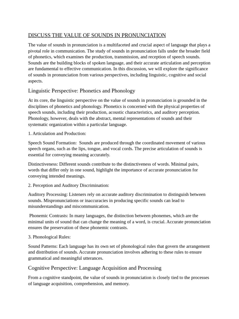 The Value of Sounds in Pronunciation Is A Multifaceted and Crucial ...