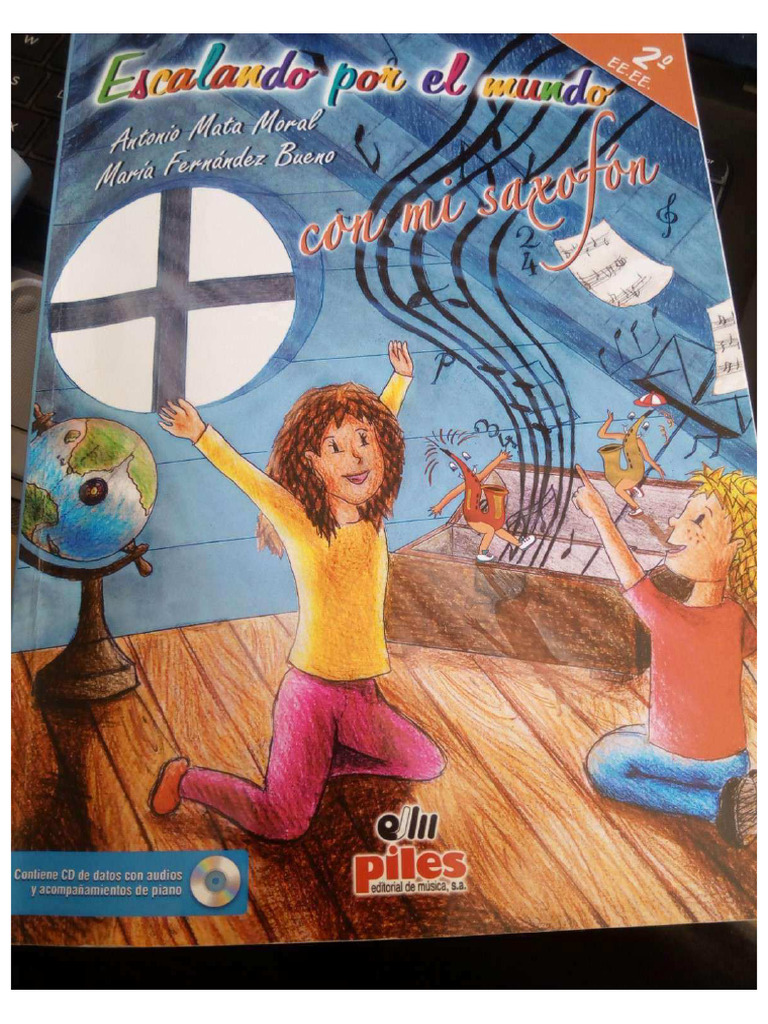 ESCALANDO EL MUNDO CON MI SAXOFÓN. 2do EEEE | PDF