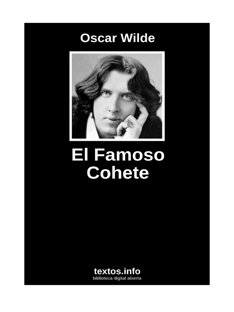 Oscar Wilde - El Famoso Cohete | PDF