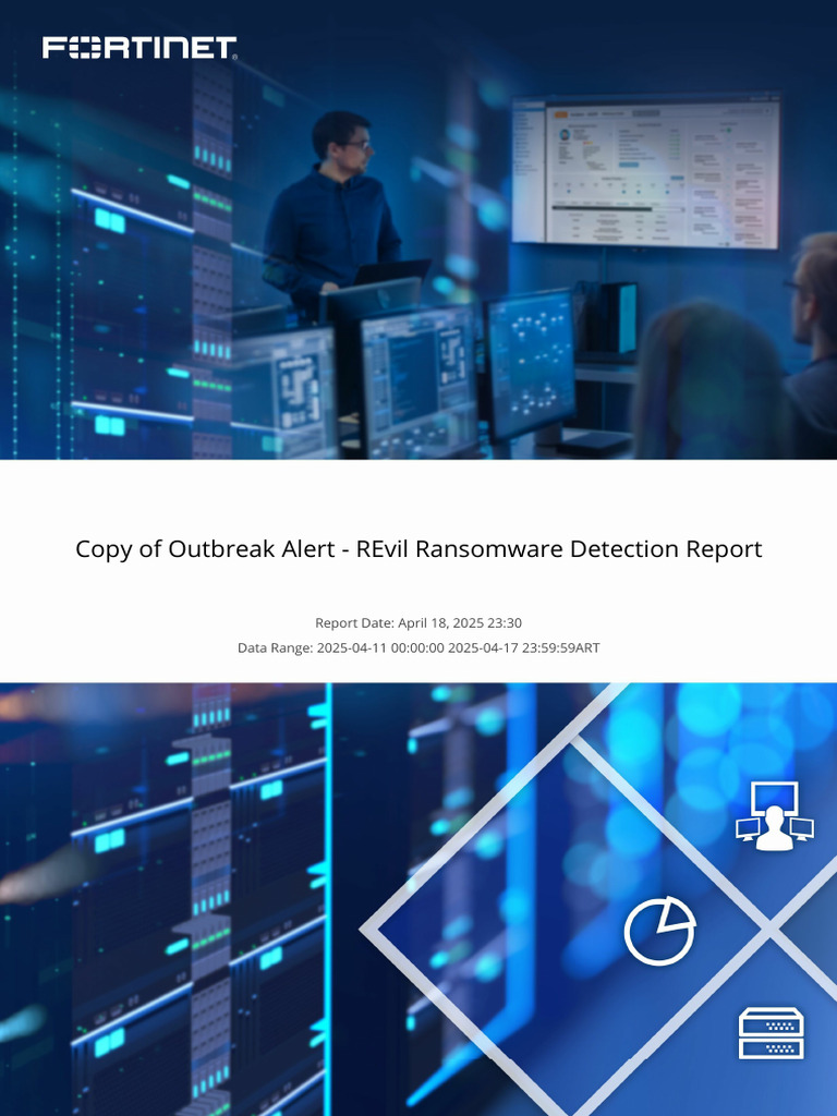 Outbreak Alert - REvil Ransomware Detection Report-2025-04!18!2330-0300 ...
