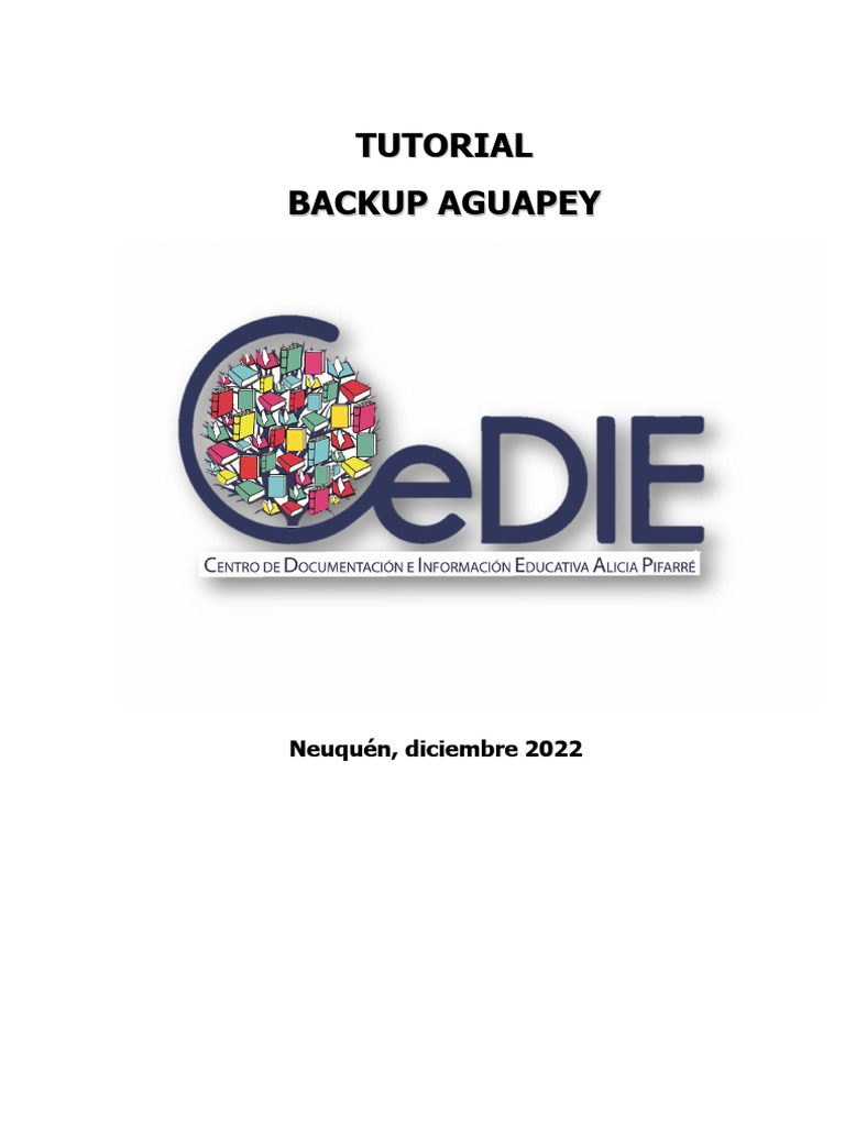 Tutorial CeDIE Backup Aguapey | PDF | Archivo de computadora | Apoyo