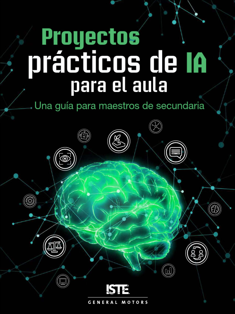 Proyectos Pr Cticos IA Para Secundaria 1701180039 | PDF | Inteligencia artificial | Inteligencia ...