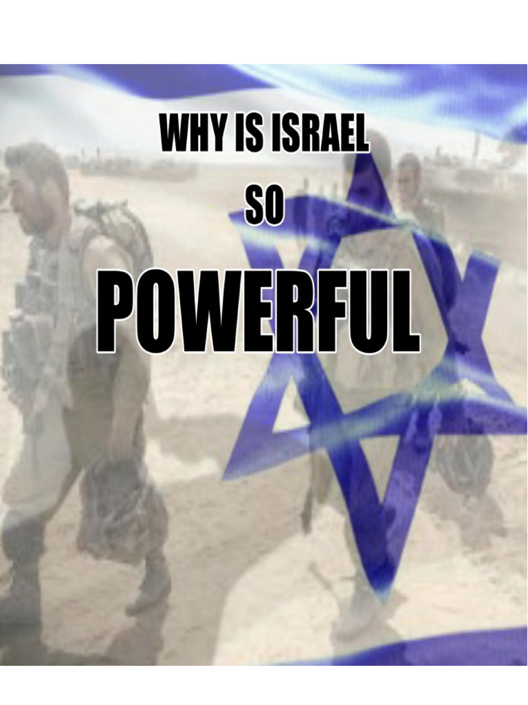Israel's Military Strength Explained | PDF | Israel | World Politics