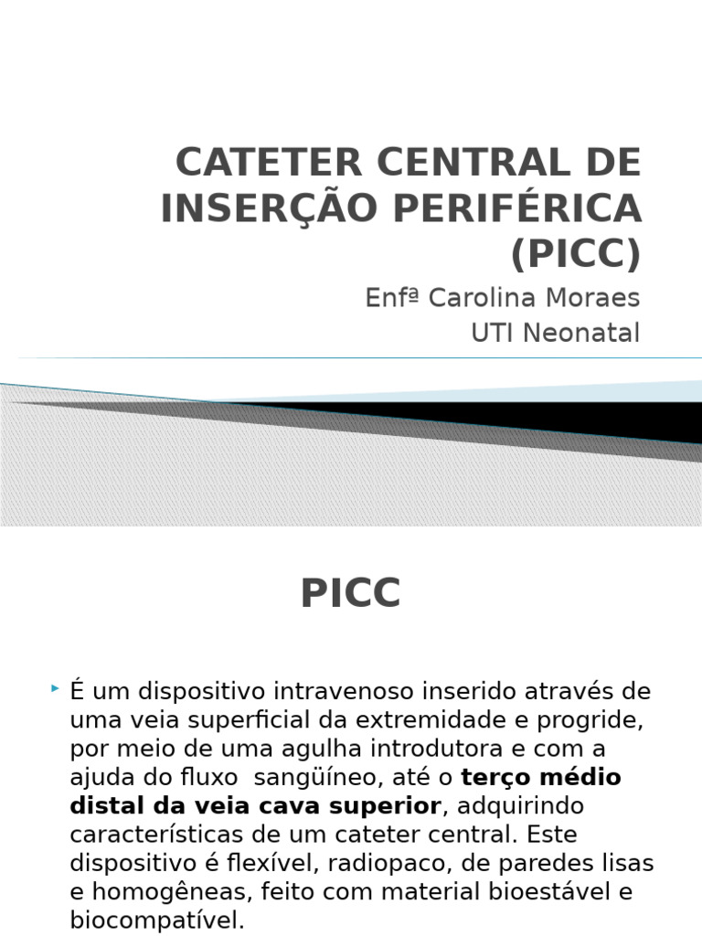 Cateter Central de Insercao Periferica Picc | PDF | Veia | Enfermagem