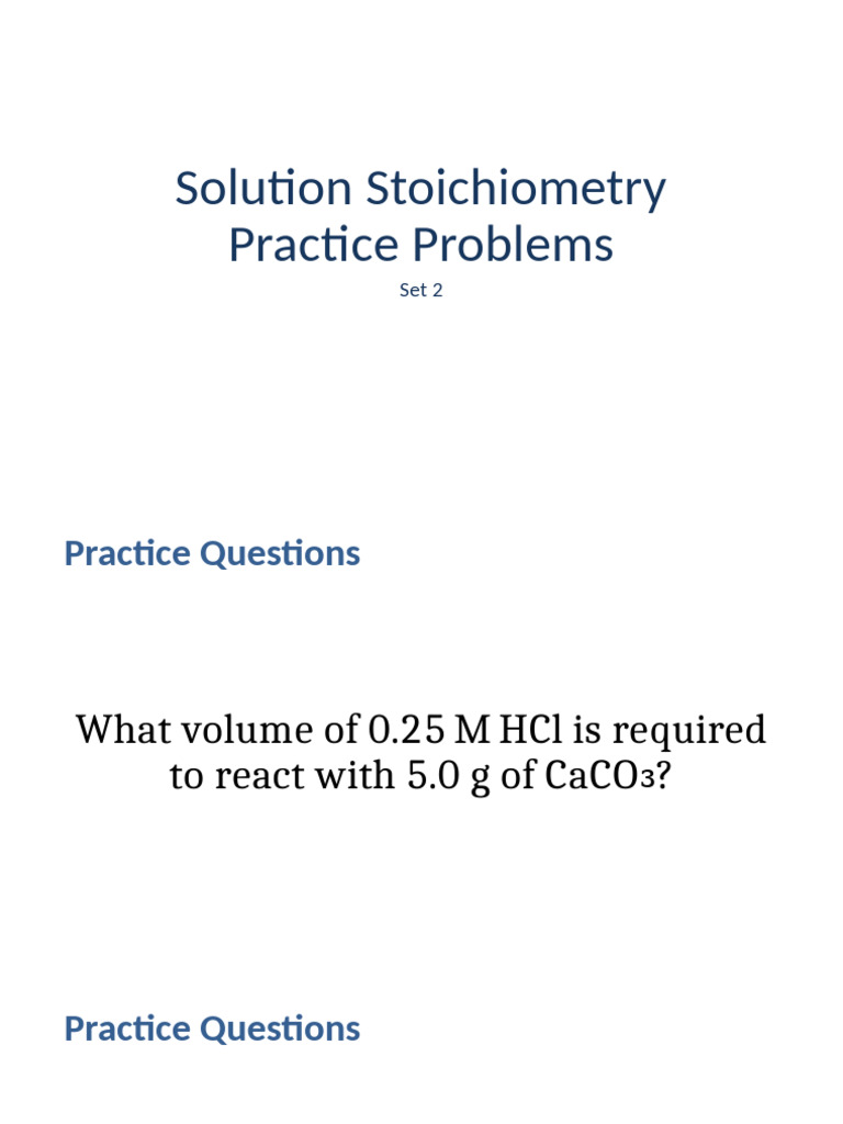 Solution Stoichiometry Practice Problems | PDF