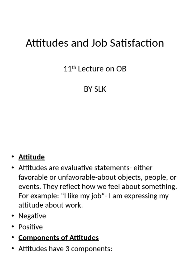 Attitudes and Job Satisfaction | PDF | Job Satisfaction | Attitude ...