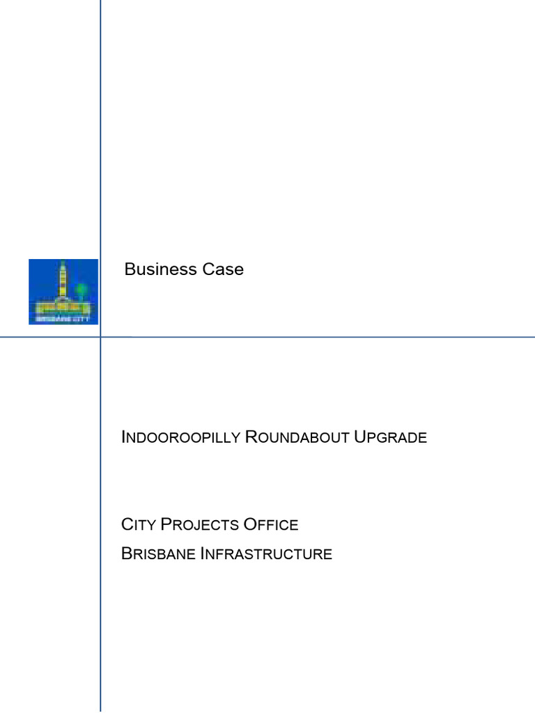 20201020 - Indooroopilly roundabout upgrade project - business case (1 ...