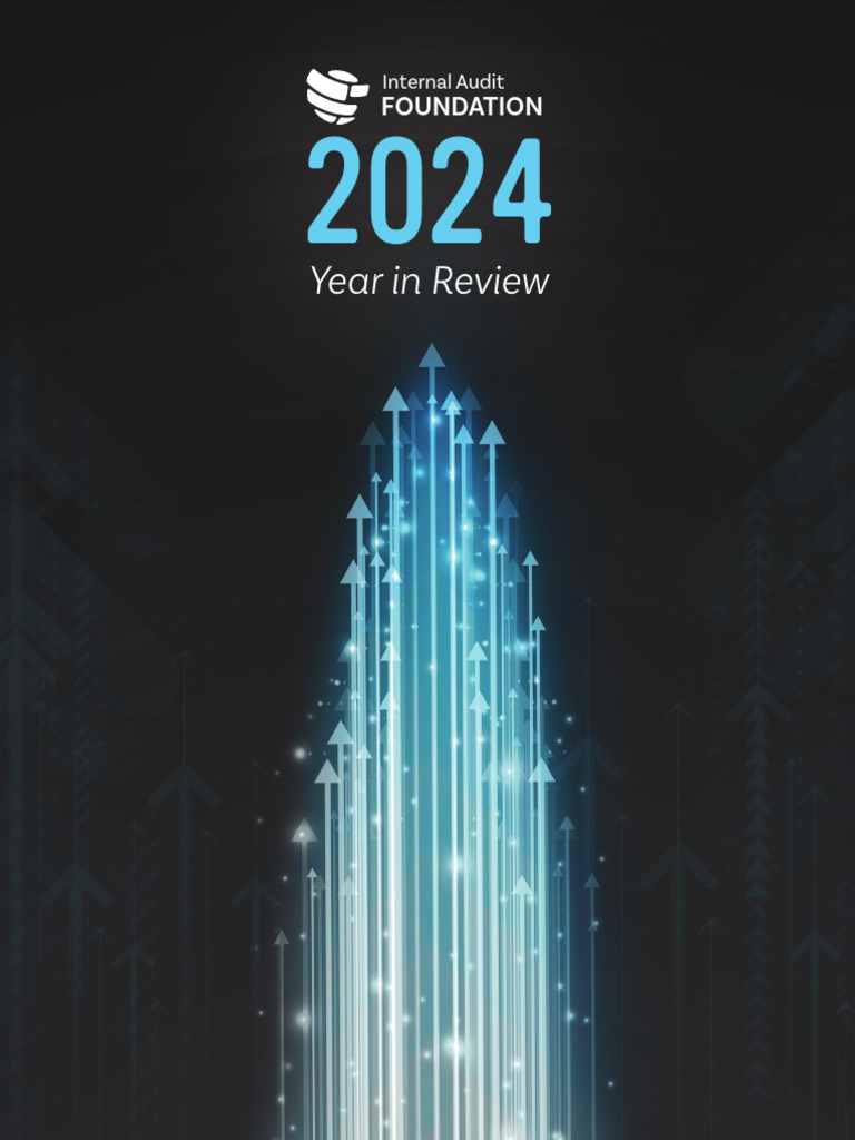 2024 Internal Audit Foundation Review | PDF | Internal Audit | Business