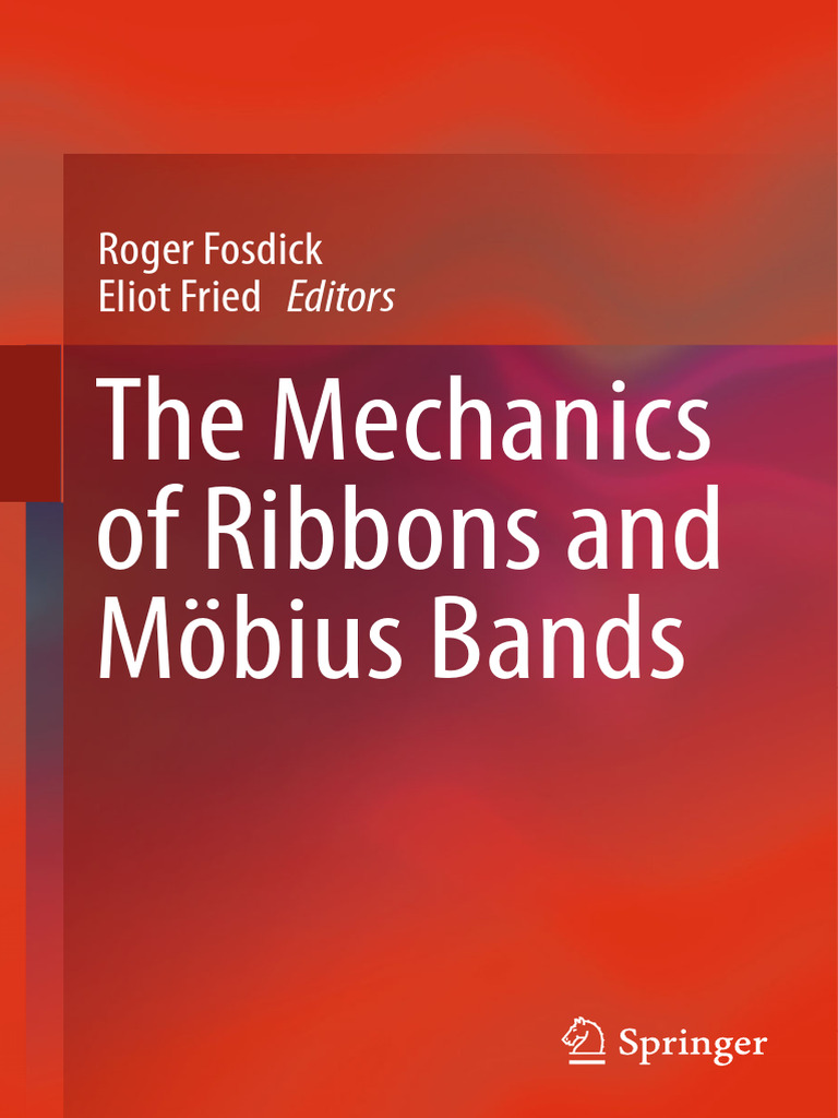 The Mechanics of Ribbons and Möbius Bands | PDF | Euclidean Vector | Force