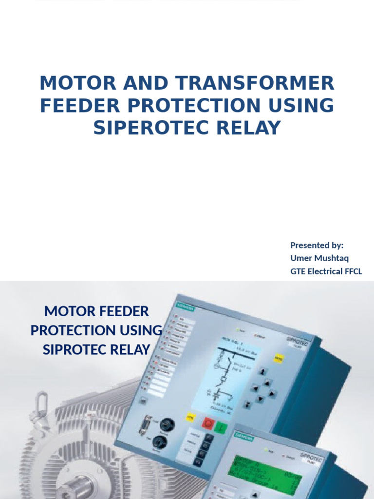 Motor and Transformer Feeder Protection Using Siperotec Relay | PDF ...