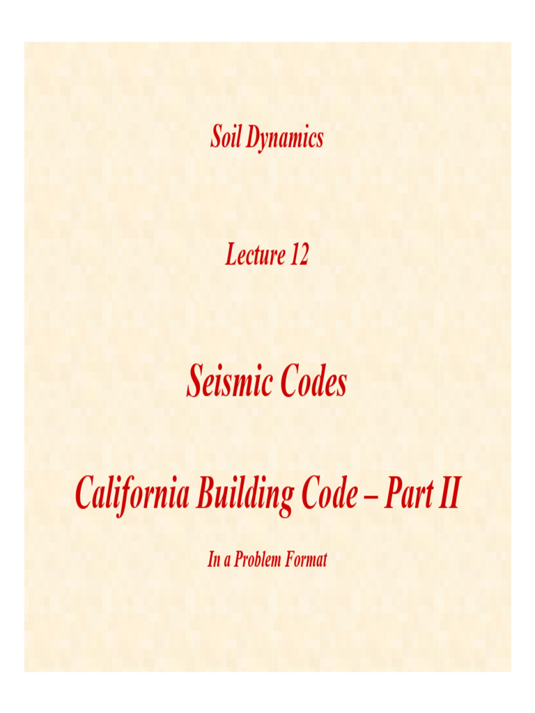 SD Lecture12 Seismic Codes II | PDF | Framing (Construction) | Concrete