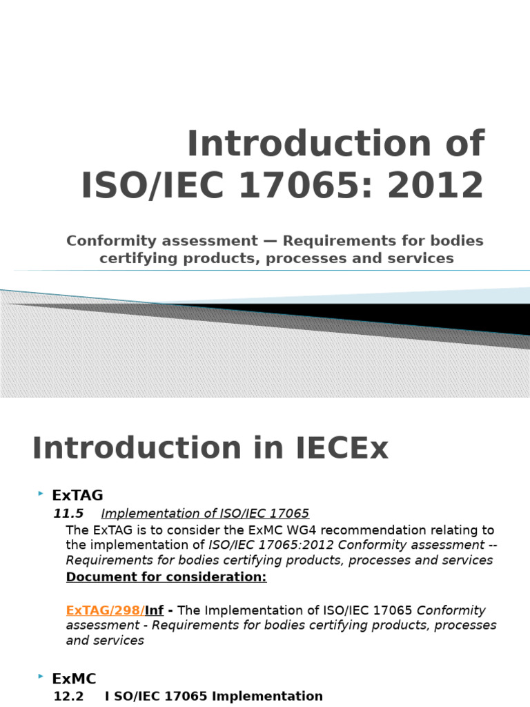 6-IECEx-Assessor-Training-Introduction-of-ISO-IEC17065 | PDF ...