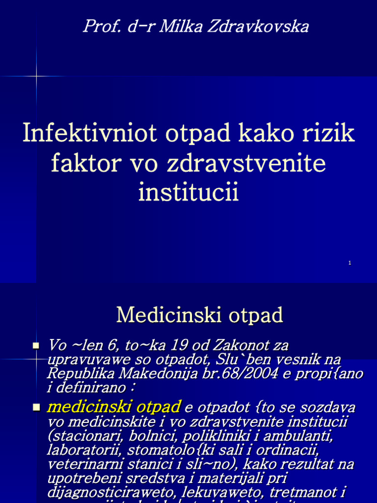 Medicinski Otpad - Prof. Milka Zdravkovska-2013 | PDF