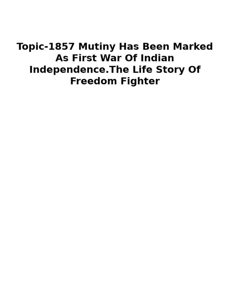 1857 Mutiny Has Been Marked As First War of Indian Independence - The ...