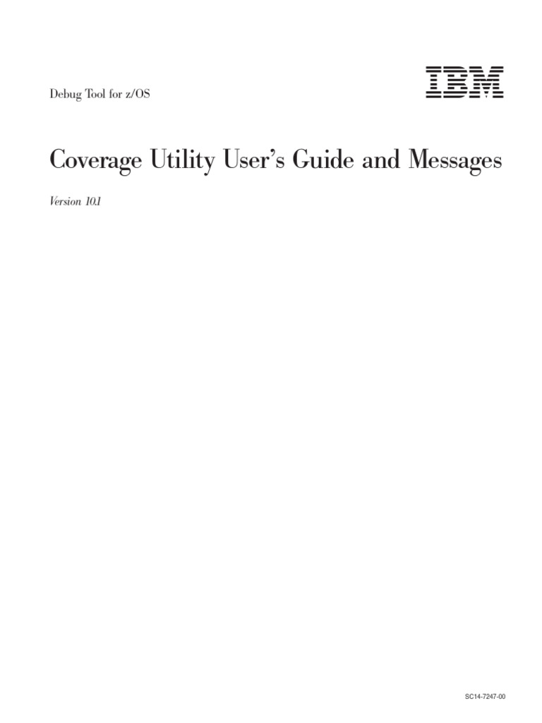 Debug Tool V10.1 Coverage Utility User's Guide and Messages | PDF | Assembly Language | Debugging