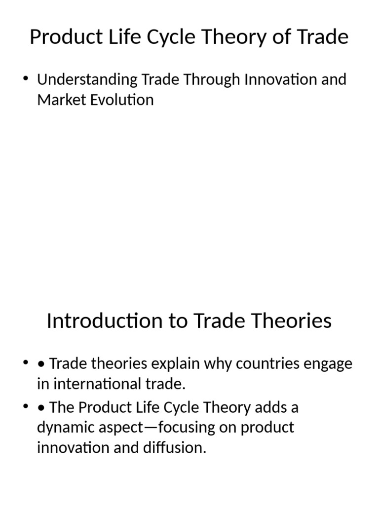 Product Life Cycle in Trade Explained | PDF